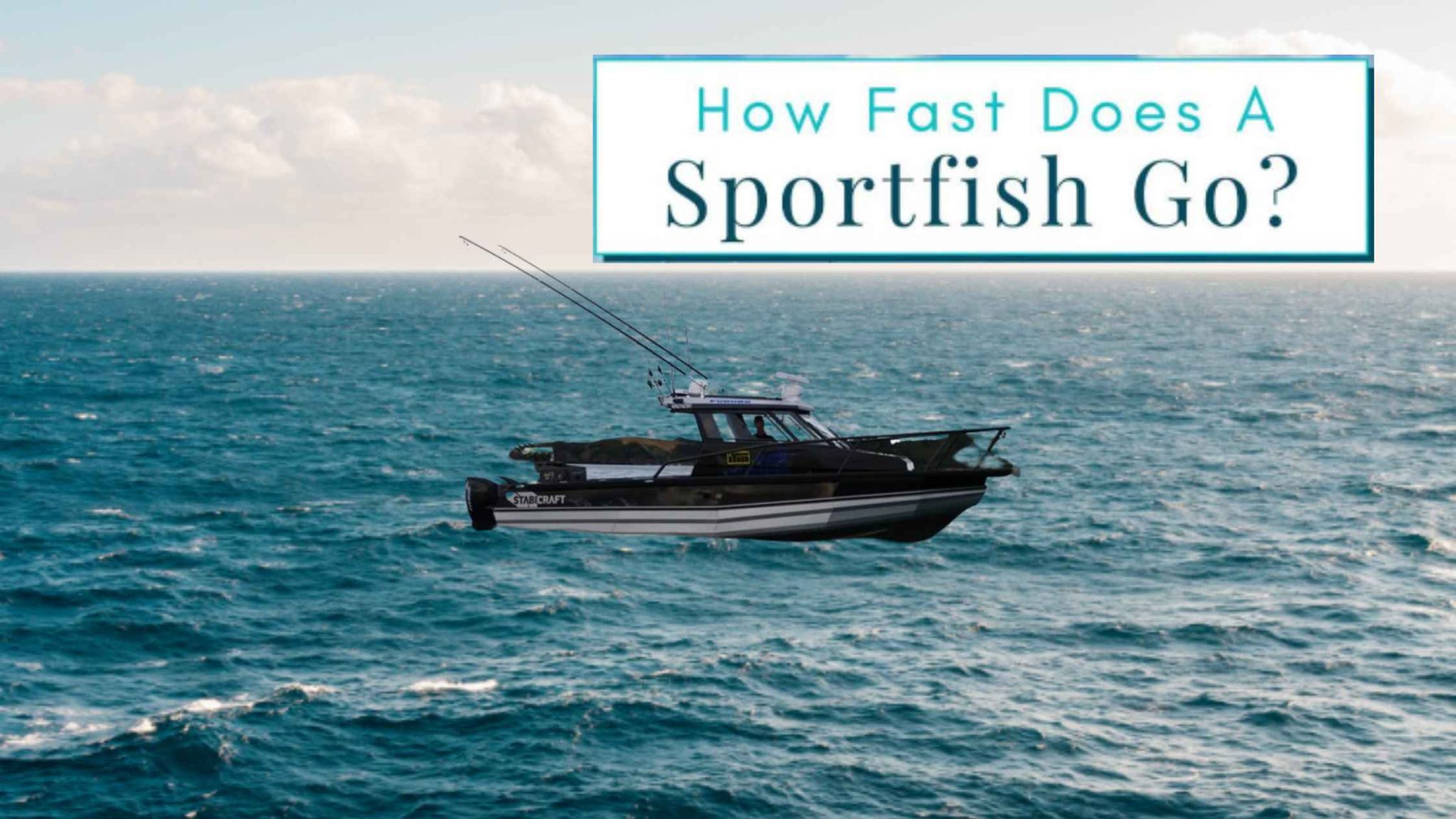 How Fast Does a Fishing Boat Go? Here We find out from an Expert ...